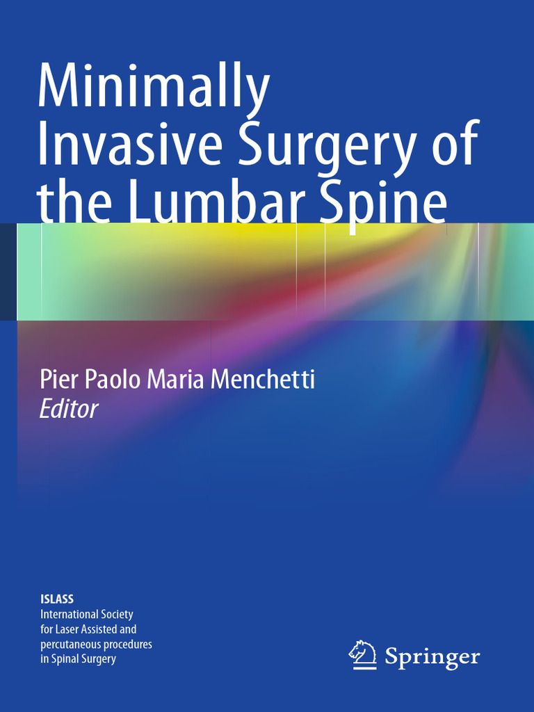 Minimally Invasive Surgery of The Lumbar Spine 2014 | PDF