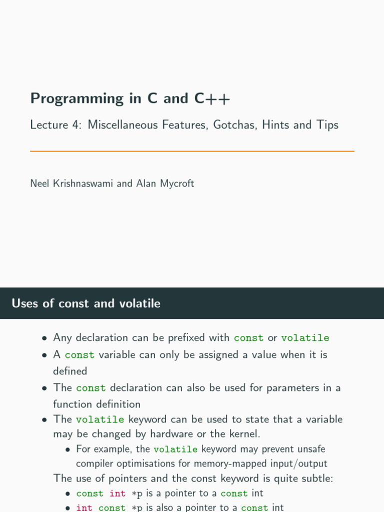 Programming in C and C++ - Lecture 4: Miscellaneous Features, Gotchas, Hints and Tips | PDF