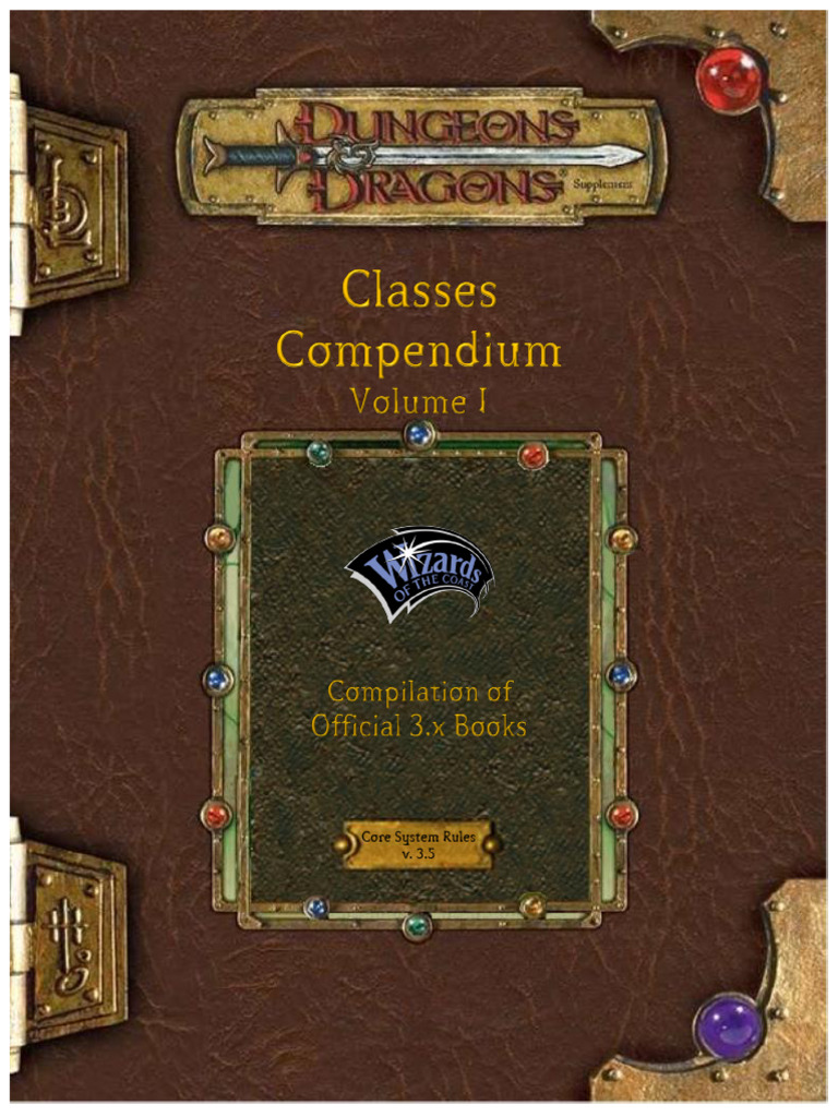 Classes Compendium Vol. I (D&D) | PDF | Dungeons & Dragons | D20 System