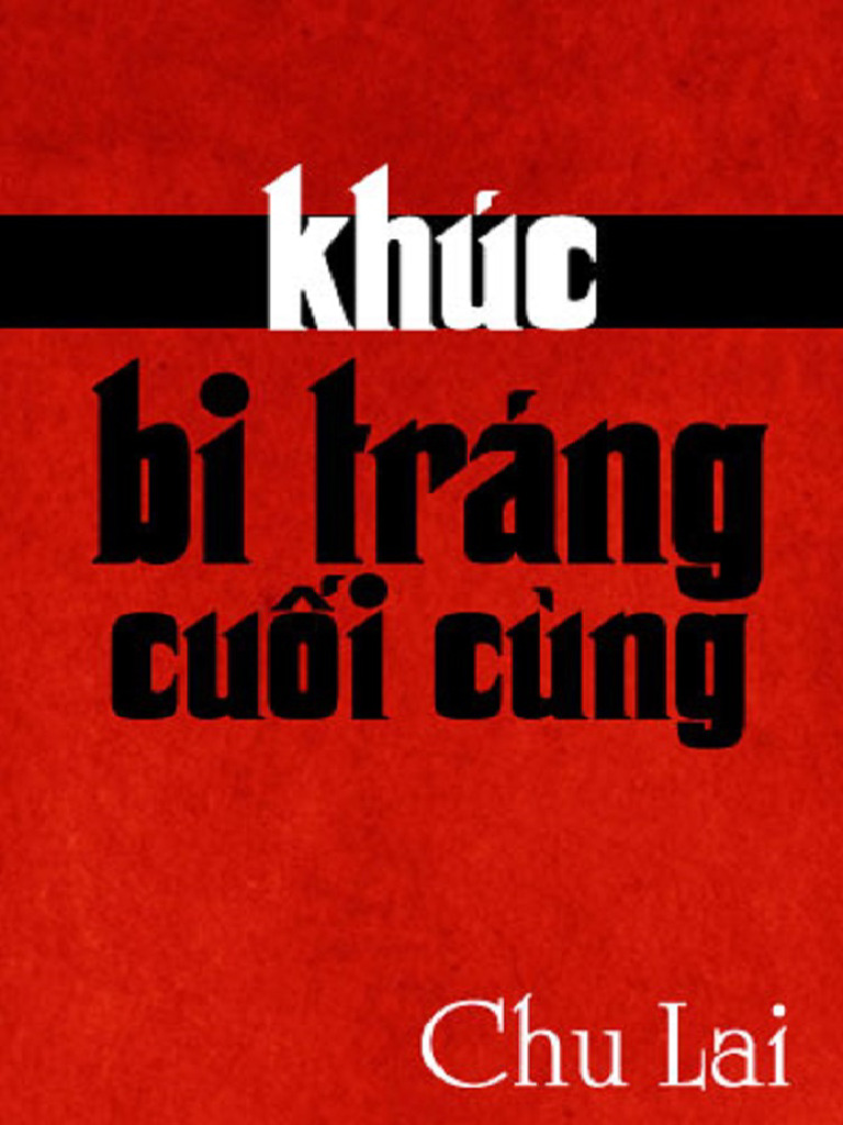 Khuc Bi Trang Cuoi Cung - Chu Lai | PDF