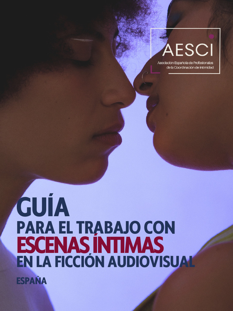 GUÍA PARA EL TRABAJO CON ESCENAS ÍNTIMAS | PDF