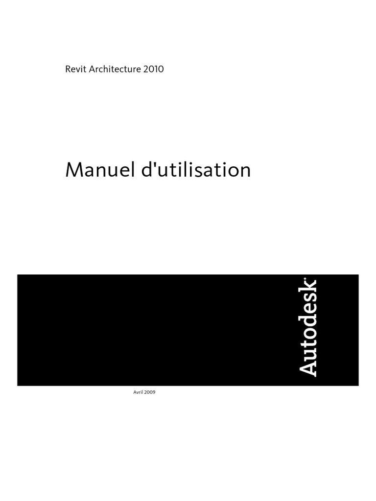 French Autodesk Revit Architecture 2010 Usersguide | PDF