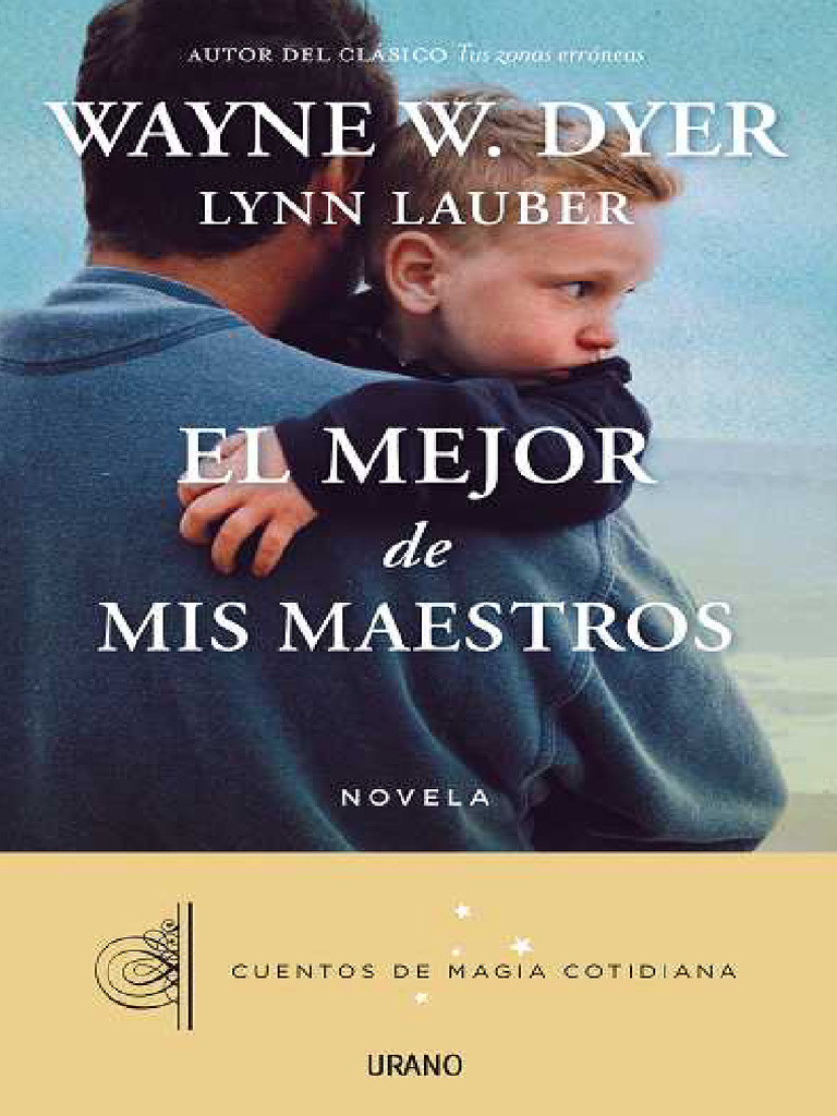 E-Book - El Mejor de Mis Maestros (1ed) (Wayne W.Dyer & Lynn Lauber) | PDF