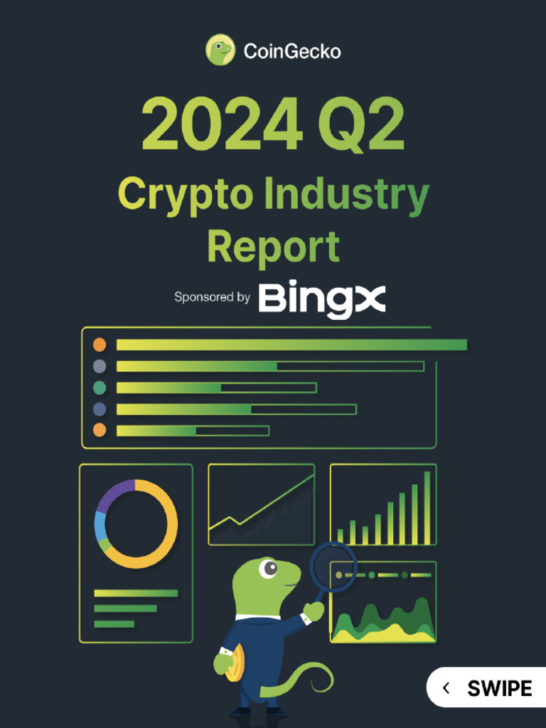 2024 Q2 Crypto Industry Report | PDF