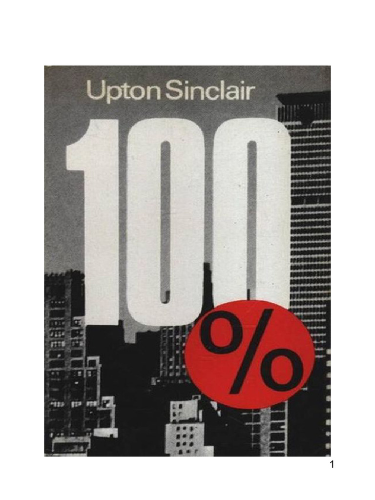 Upton Sinclair - 100% | PDF