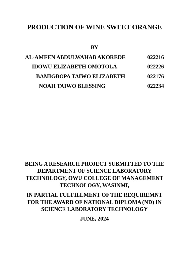 Final Year Project Write-Up On Production of Wine From Sweet Orange. | PDF
