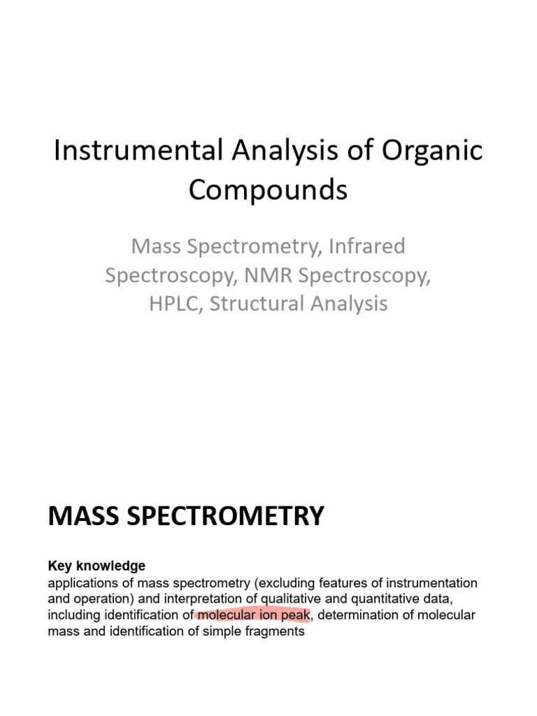 Instrumental Analysis Combined Mass Spec and IR Notes | PDF | Proton ...