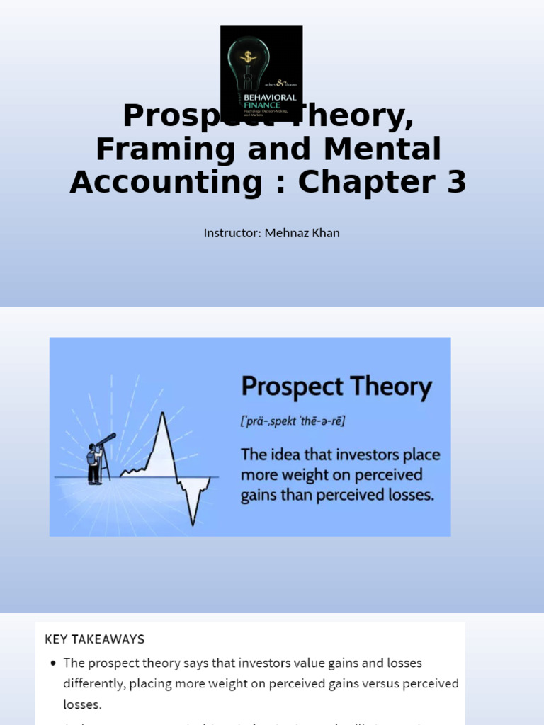 lecture 4.Prospect Theory, Framing and Mental Accounting | PDF