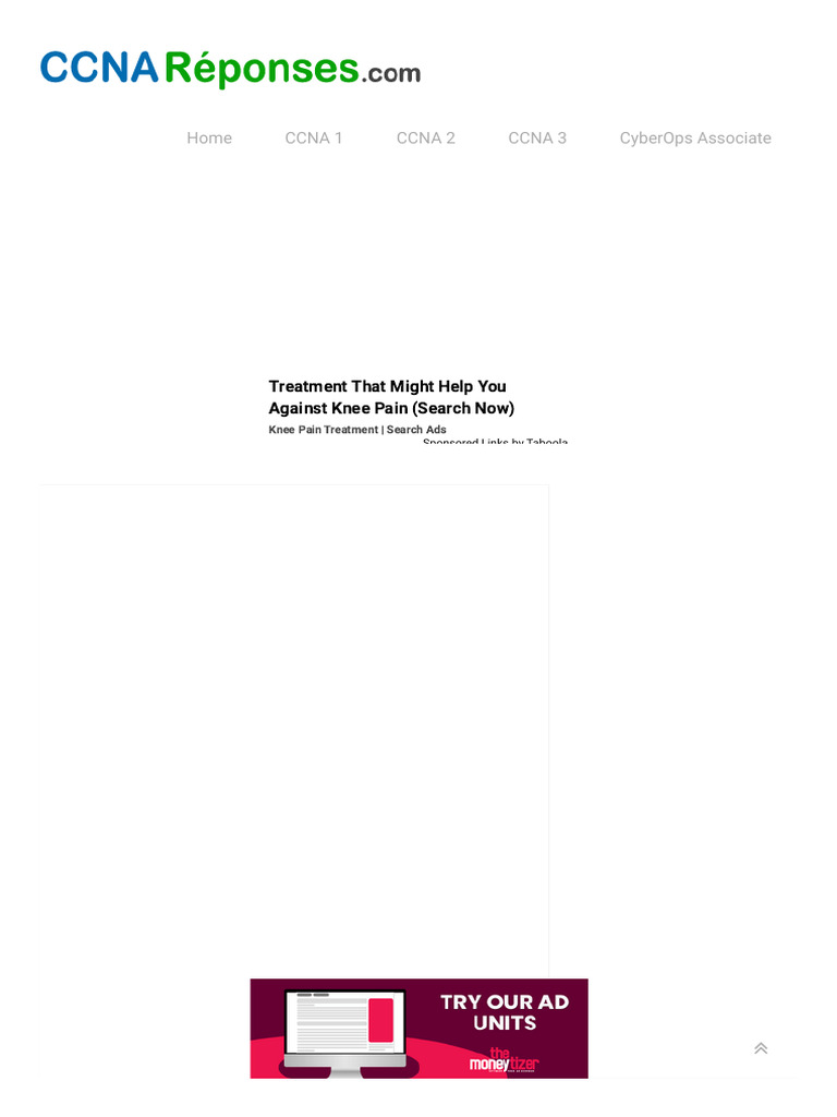 Modules 1 - 3 - Examen Sur La Connectivité Des Réseaux de Base Et Les Communications Réponses | PDF