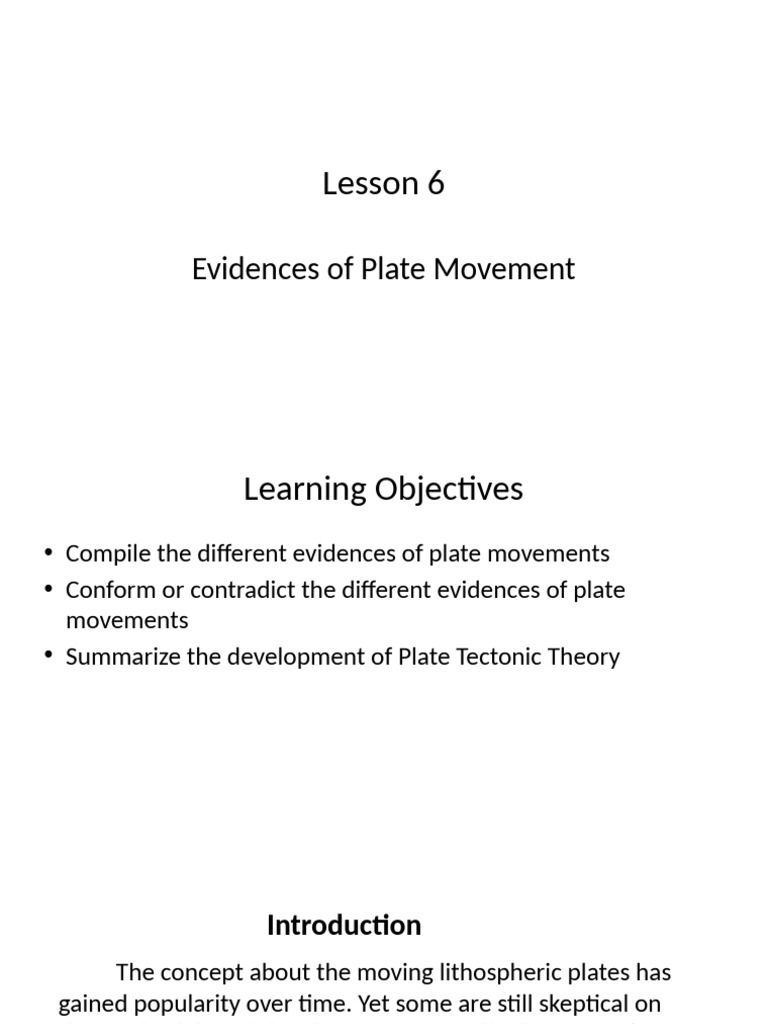 Lesson 6 Evidences of Plate Movement | PDF