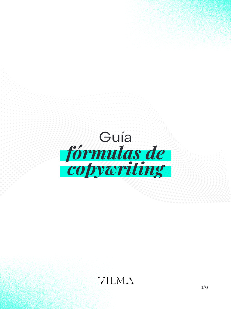 VN Guía+fórmulas+de+copywriting Leadmagnet | PDF