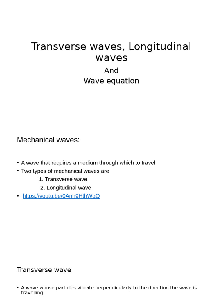 Transverse Waves and Longitudinal Waves | PDF