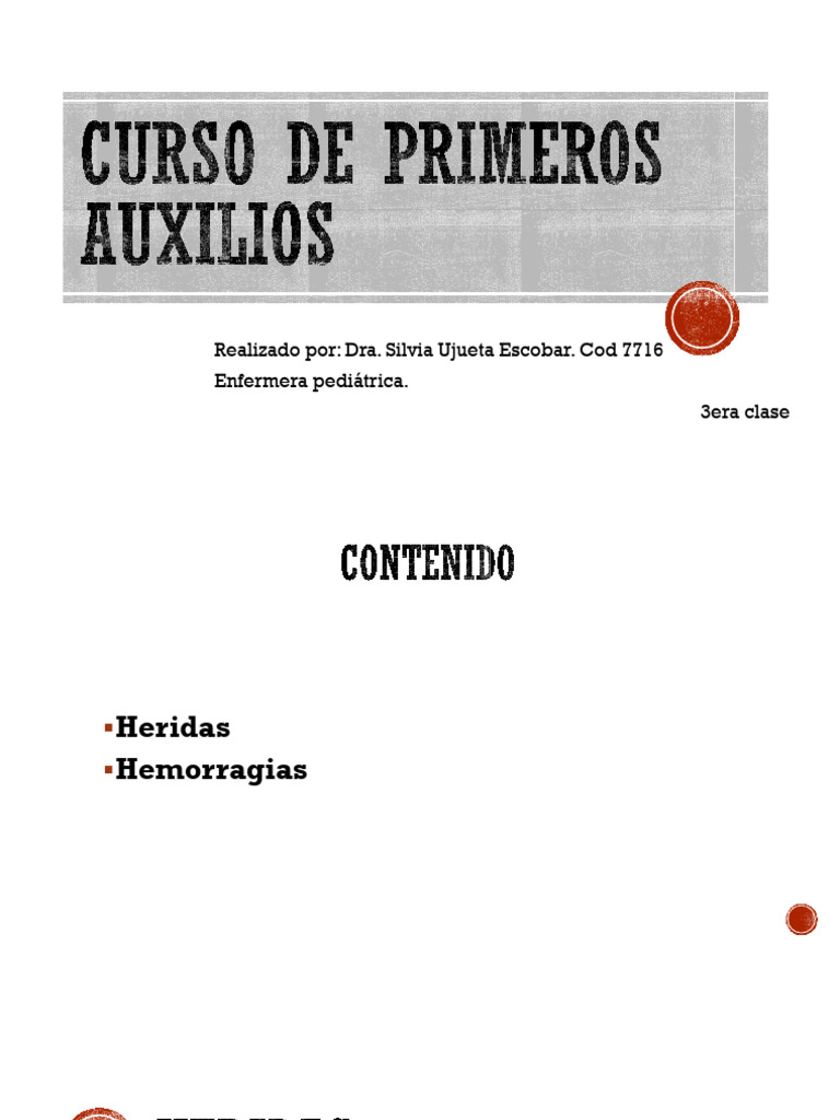 Primeros Auxilios 3 Clase Heridas y Hemorragias | PDF | Sangrado | Artería