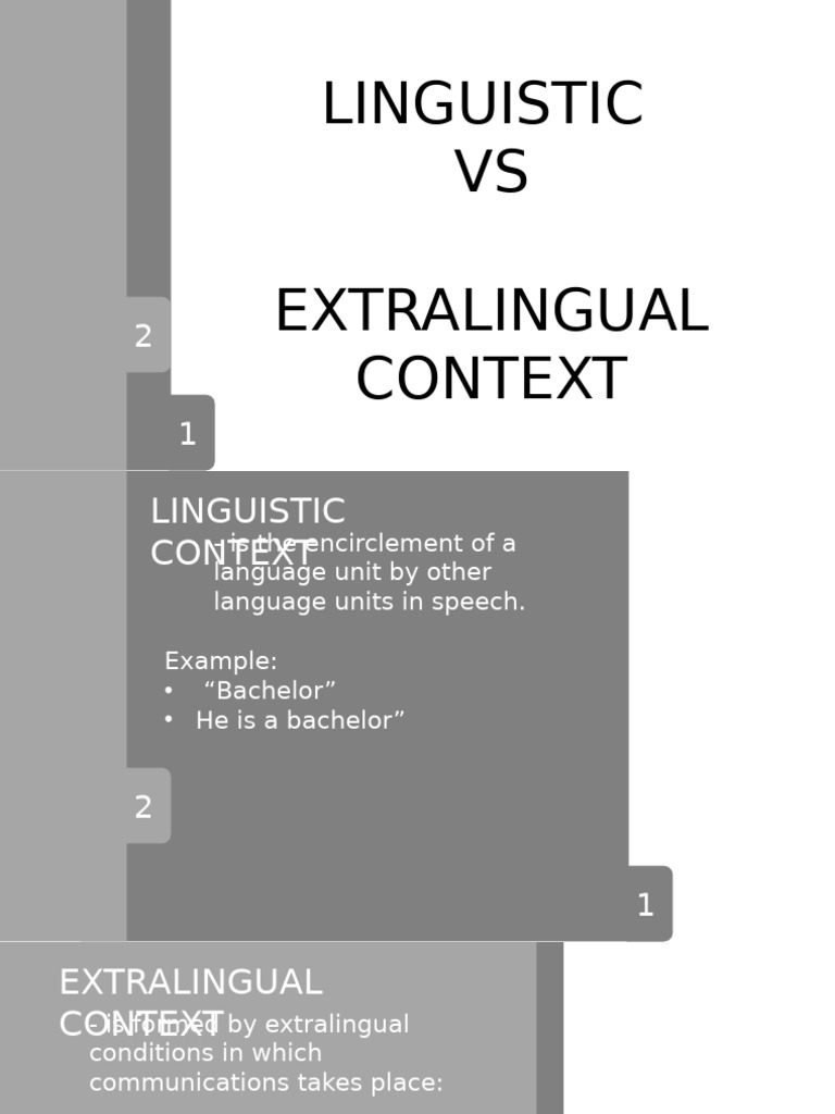Linguistic vs. Extralinguistic Contexts | PDF | Language Arts & Discipline | Foreign Language ...