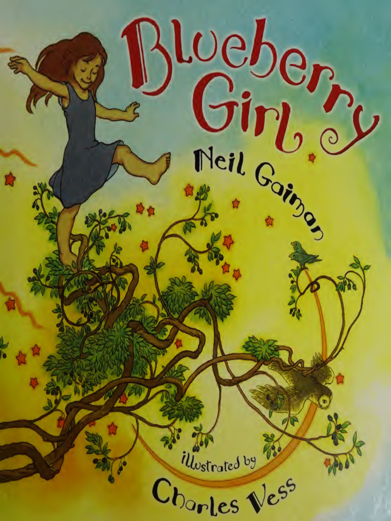 Blueberry Girl - Gaiman, Neil - 2009 | PDF | Freedom Of Expression Law ...