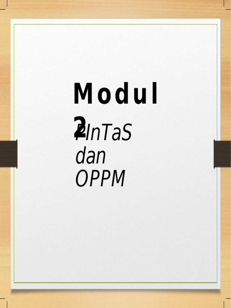 Modul 2 PinTas Dan OPPM | PDF