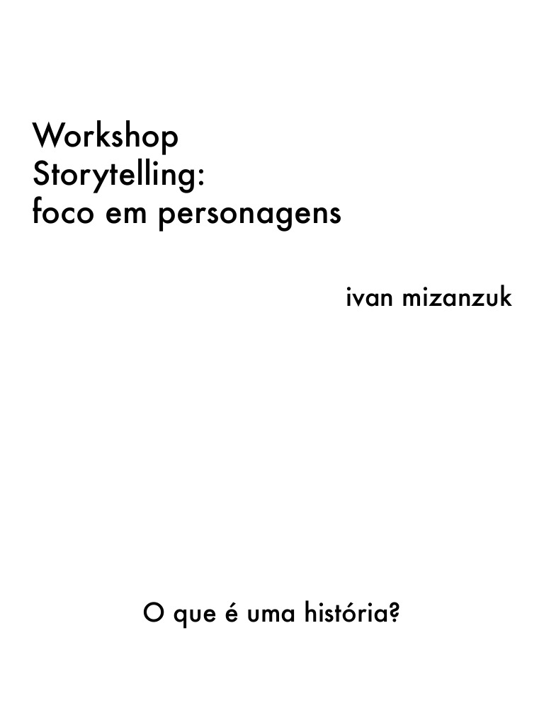 Workshop Storytelling - Foco em Personagens | PDF
