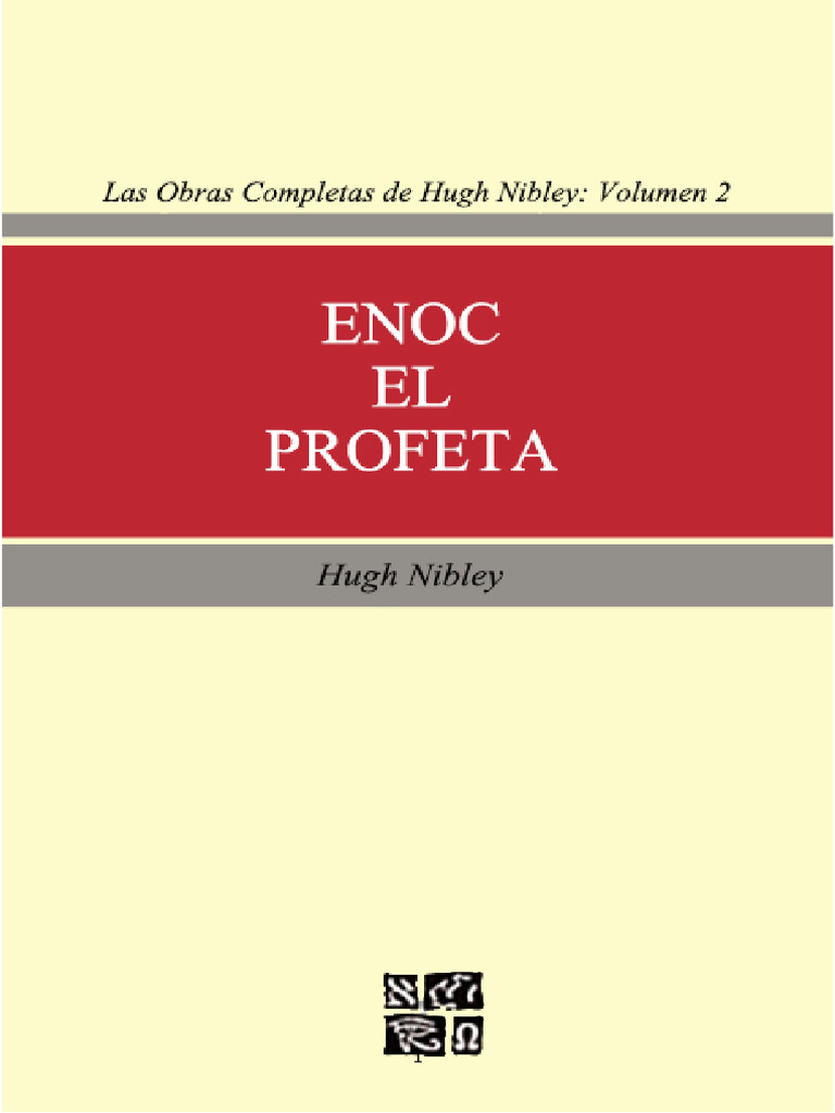Enoc el Profeta: Obras de Hugh Nibley | PDF | Noé | Libro de Enoc