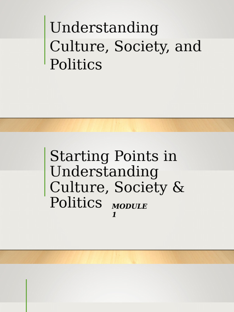 Lesson 1 Essentials in Studying Culture Society and Politics | PDF