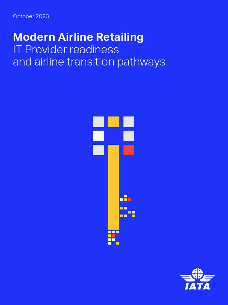 Modern Airline Retailing IT Provider Readiness and Airline Transition | PDF