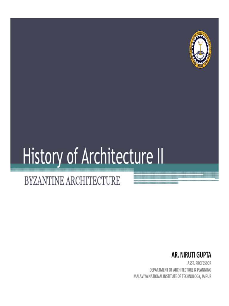Lecture 2 - Byzantine Architecture Part 2 | PDF