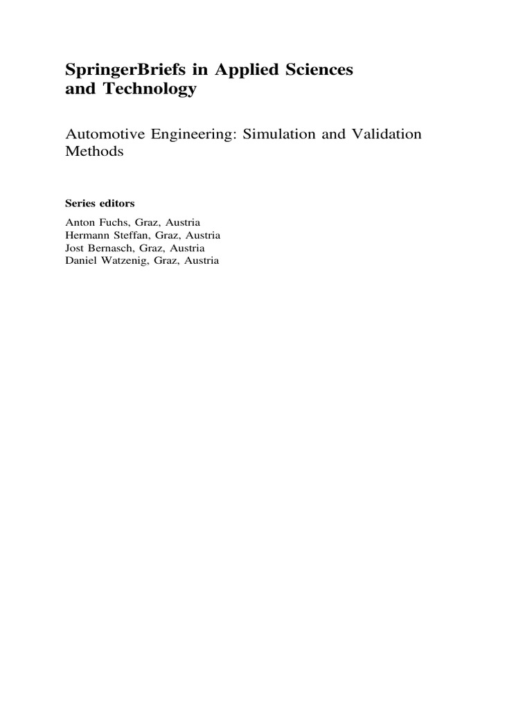 Springerbriefs in Applied Sciences and Technology: Automotive Engineering: Simulation and ...