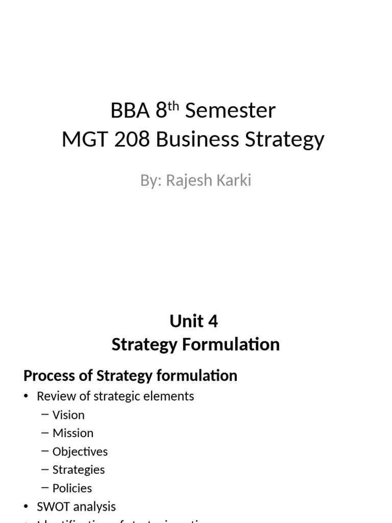 Unit 4 Strategy Formulation | PDF | Strategic Management | Cost–Benefit Analysis
