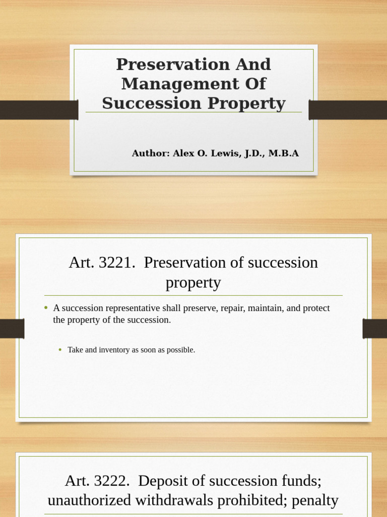 Louisiana Successions Practice 2.1 Preservation and Management of ...