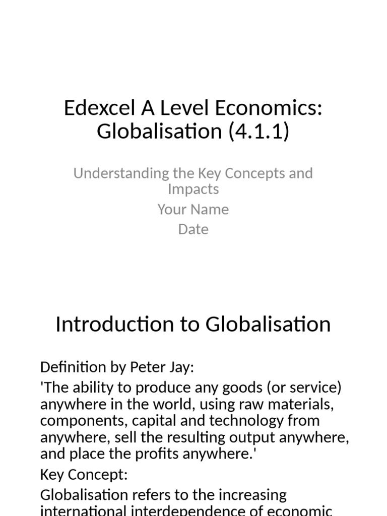 Edexcel Economics Globalisation Presentation | PDF