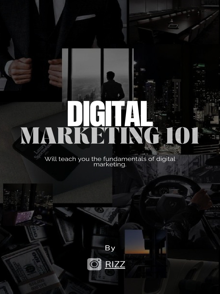 Digital Marketing 101 Guide | PDF | Search Engine Optimization | Business Digital Marketing 101 Guide | PDF | Search Engine Optimization | Business