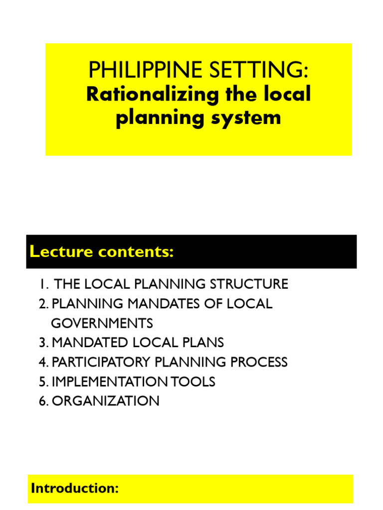 LEC FN 02. PHILIPPINE SETTING. Rationalizing The Local Planning System ...