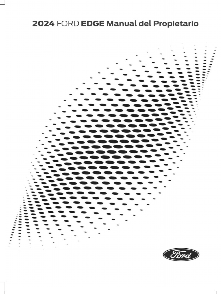 2024_Ford_Edge_Owners_Manual_version_1_om_ES-EMS | PDF