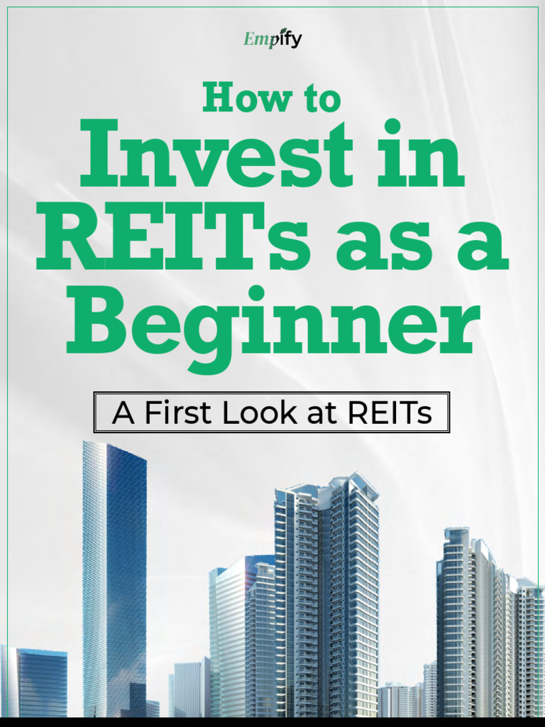 How To Invest in REITs As A Beginner Guide | PDF
