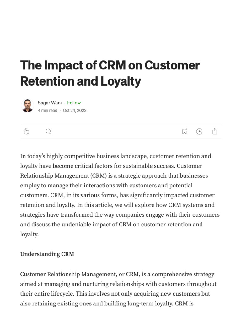 The Impact of CRM On Customer Retention and Loyalty - by Sagar Wani ...