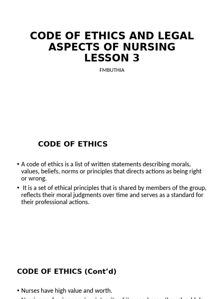 Code of Ethics and Legal Aspects of Nursing | PDF