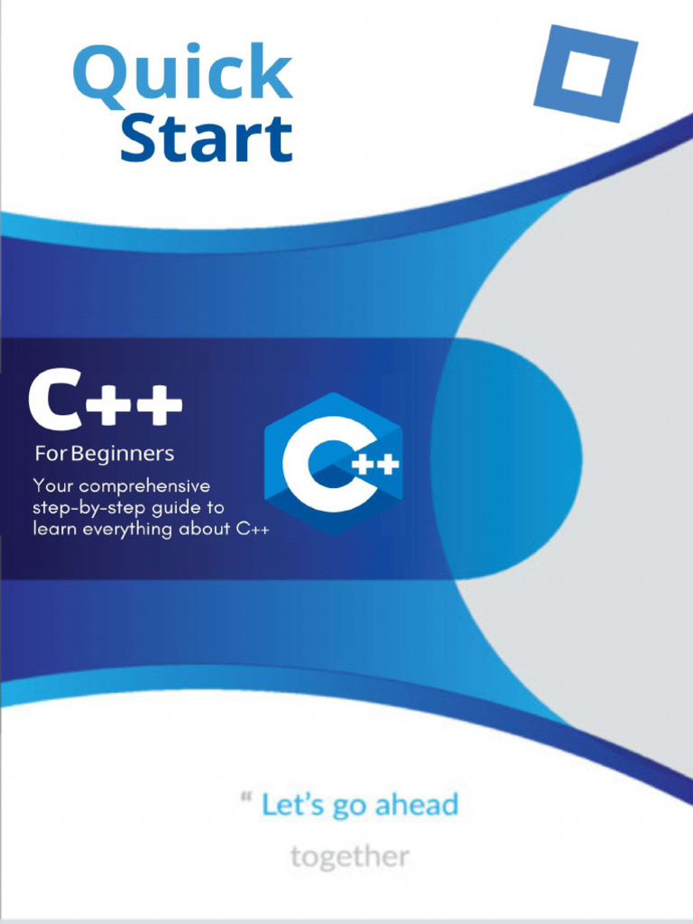C++ For Beginners - Your Comprehensive Step-By-Step Guide To Learn ...