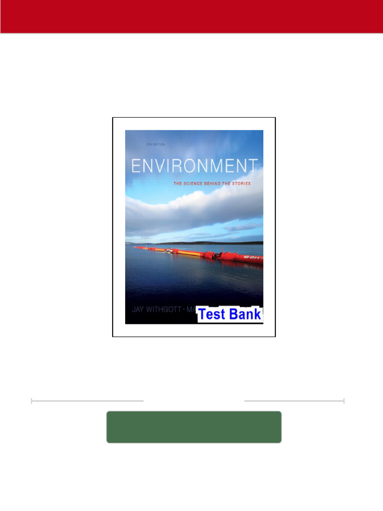 Environment The Science Behind The Stories 5th Edition Withgott Test ...