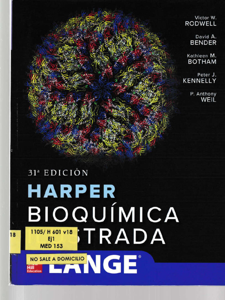 Harper Bioquimica Ilustrada - Victor Rodwell - David Bender - 7788 | PDF