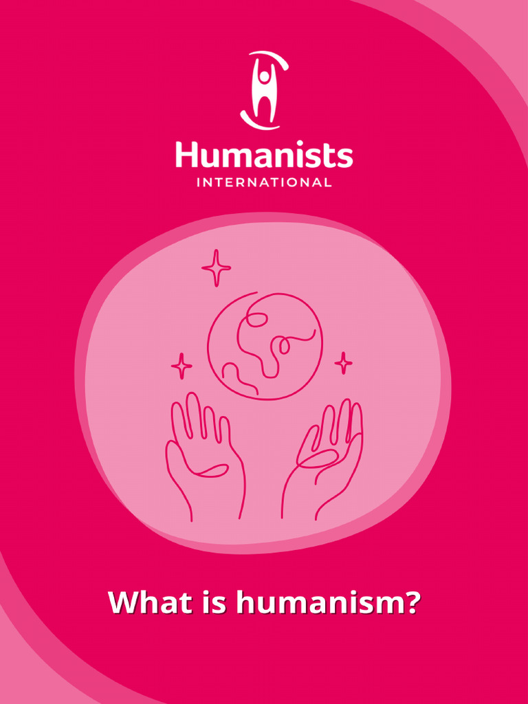 What Is Humanism Guide | PDF