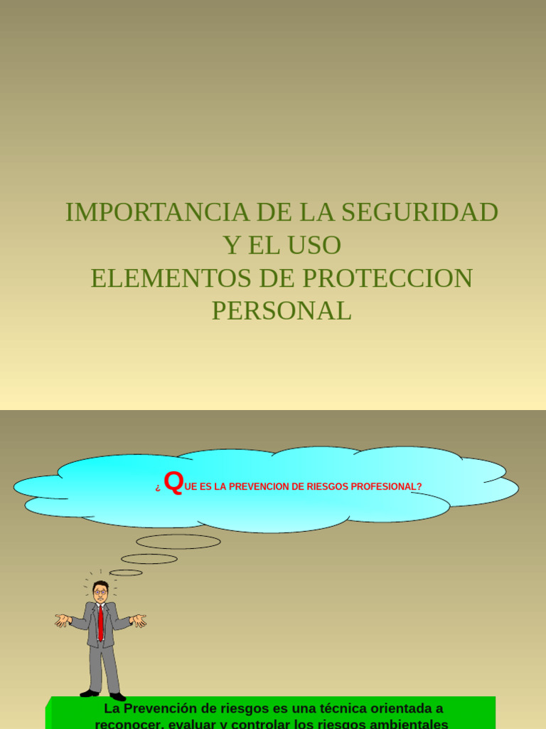 Importancia de La Seguridad y Uso de Epp | PDF