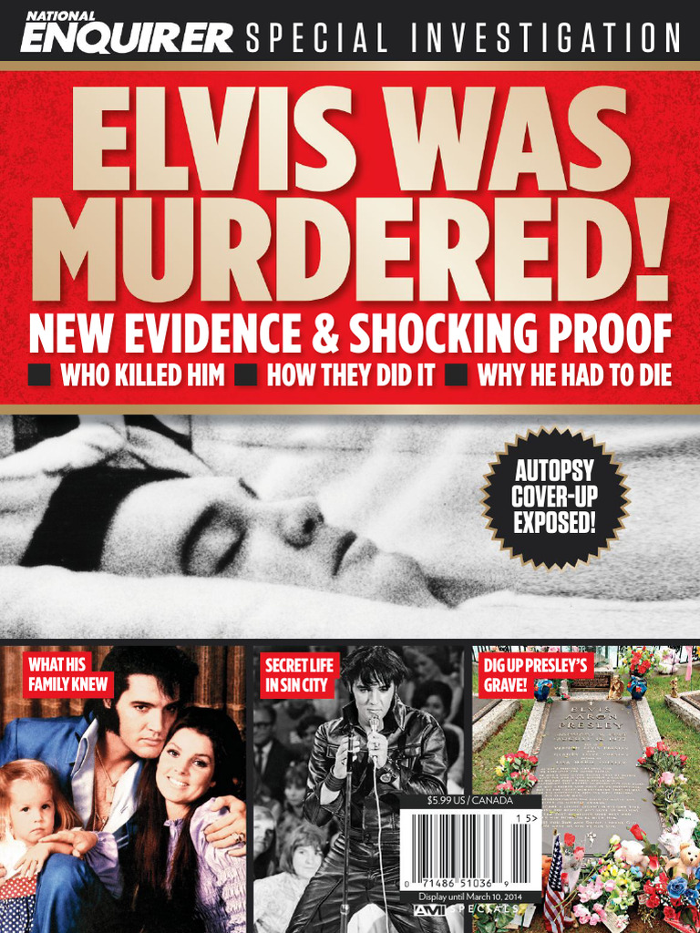 (Magazine) National Enquirer. Special Investigation Elvis Was Murdered ...