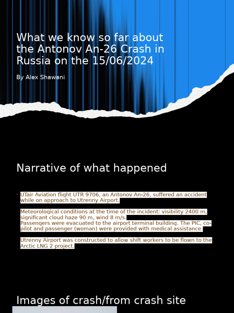 What We Know So Far About The Antonov An26 Crash in Russia | PDF