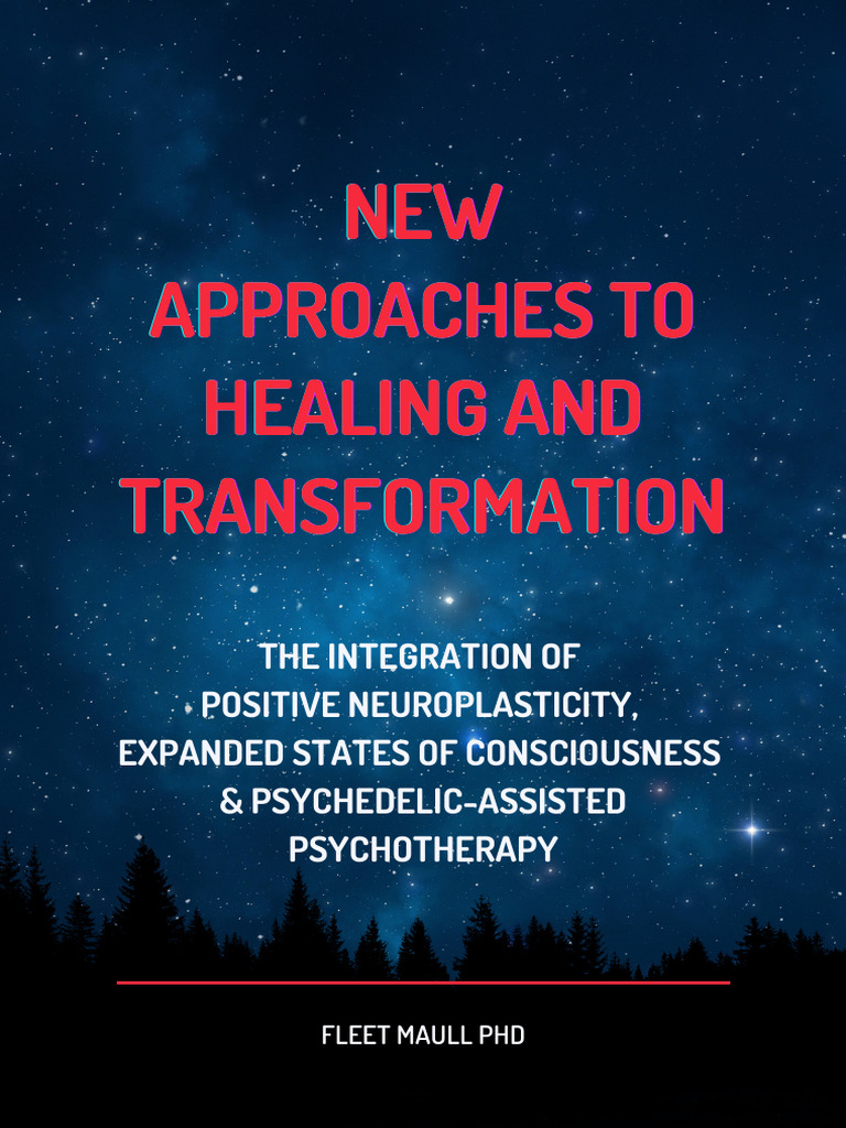 New Approaches To Healing & Transformation | PDF