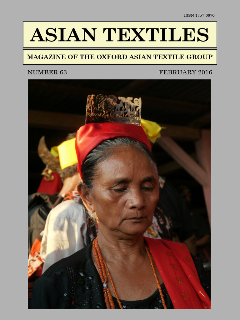 Asian Textiles: Magazine of The Oxford Asian Textile Group | PDF