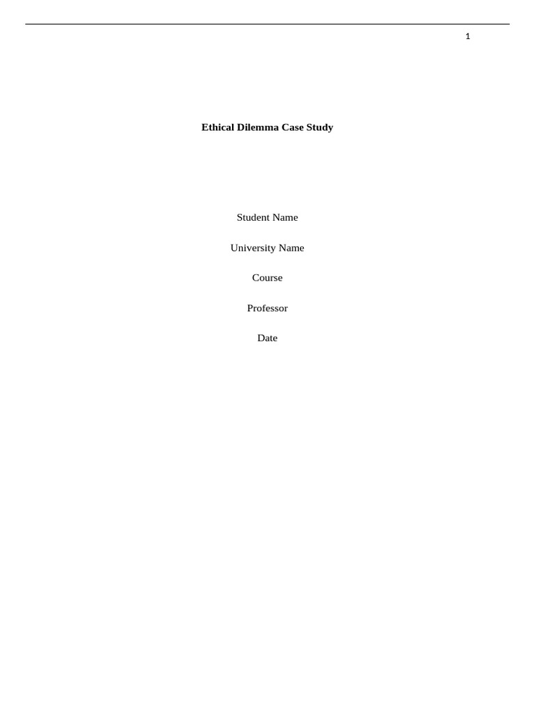 Case Study Ethical Dilemma | PDF Case Study Ethical Dilemma | PDF