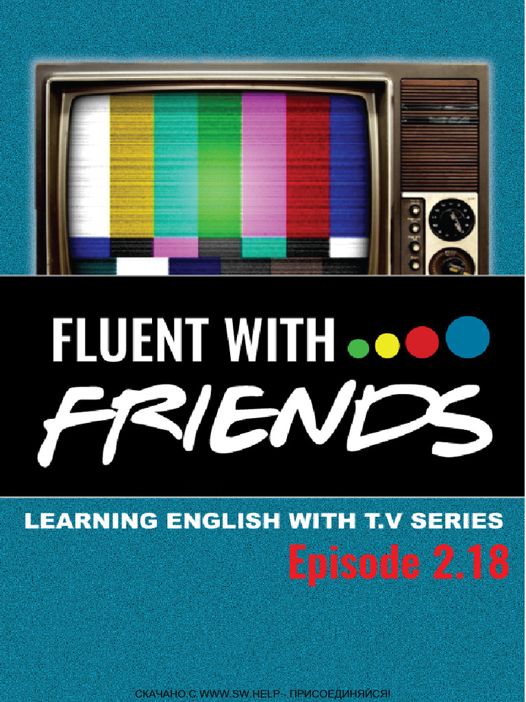 Fluent With Friends Season 2 Episode 18 | PDF