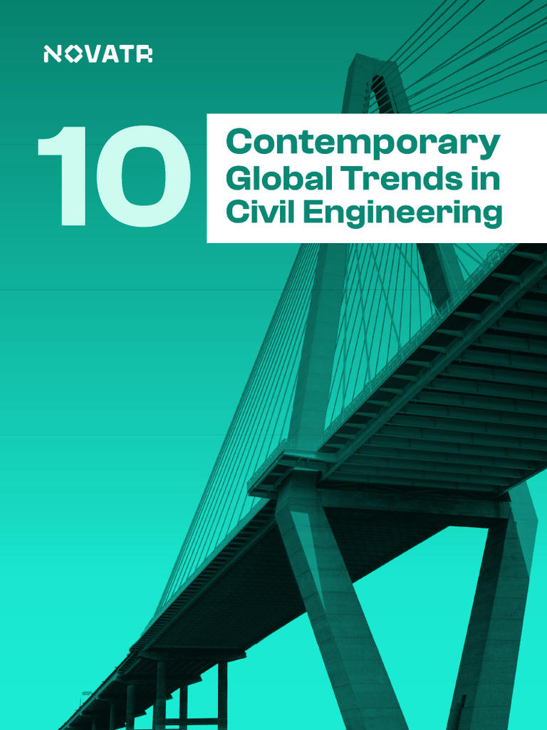 10 Contemporary Global Trends in Civil Engineering | PDF