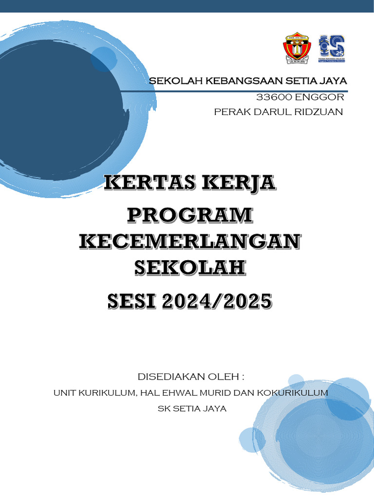 Kertas Kerja Program Kecemerlangan Sekolah Sesi 24.25 | PDF