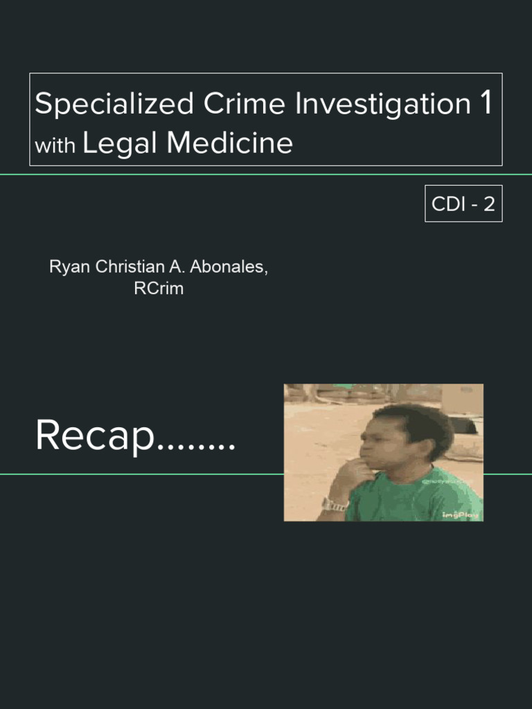 CDI2 Specialized Crime Investigation 1 With Legal Medicine | PDF