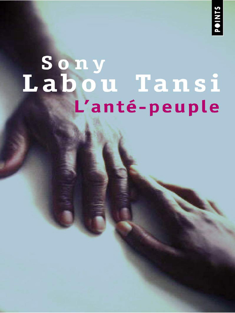 Sony Labou Tansi - L'Anté-peuple | PDF